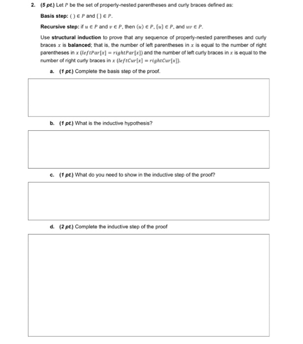 Solved 2. (5 pt.) Let P be the set of properly-nested | Chegg.com