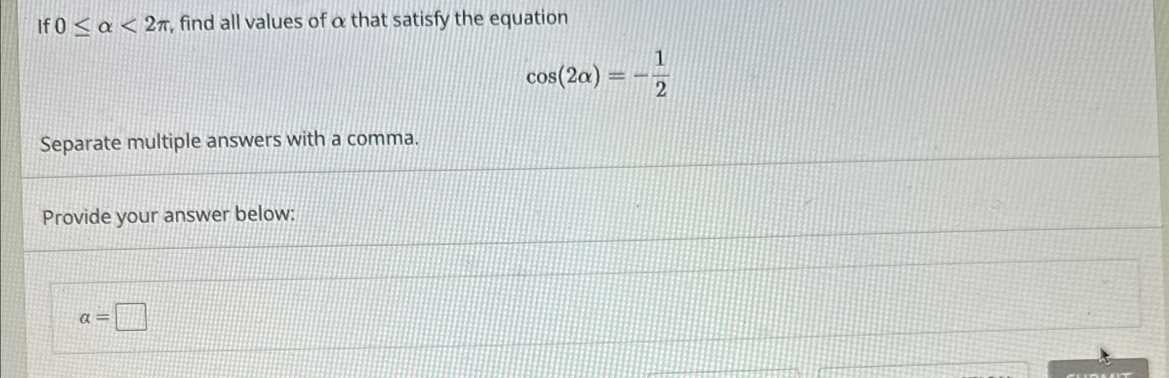 Solved If 0≤α