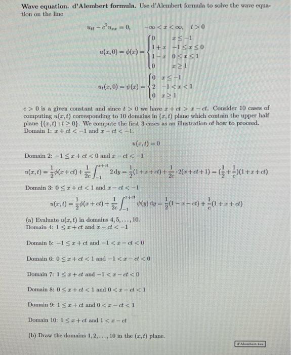 Solved Wave equation. d'Alembert formula. Use d'Alembert | Chegg.com