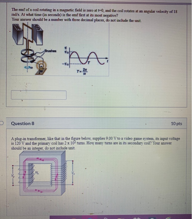 Solved The emf of a coil rotating in a magnetic field is | Chegg.com
