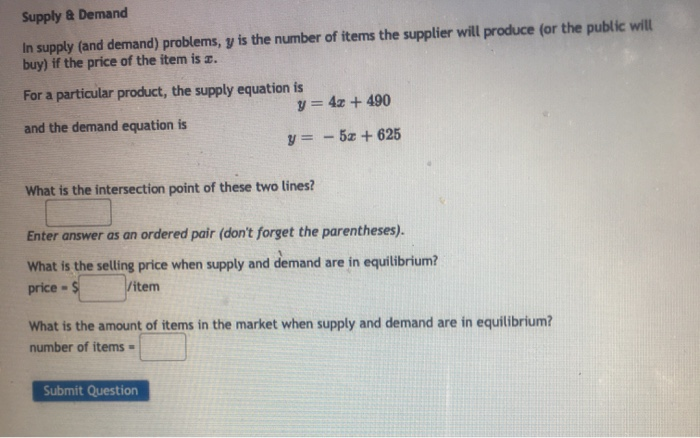 Solved Supply & Demand In supply (and demand) problems, y is | Chegg.com