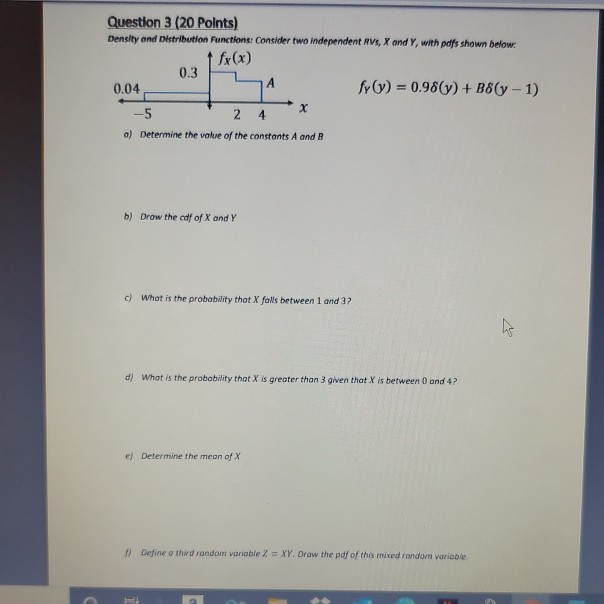Solved Question 3 (20 Points) Density and Distribution | Chegg.com
