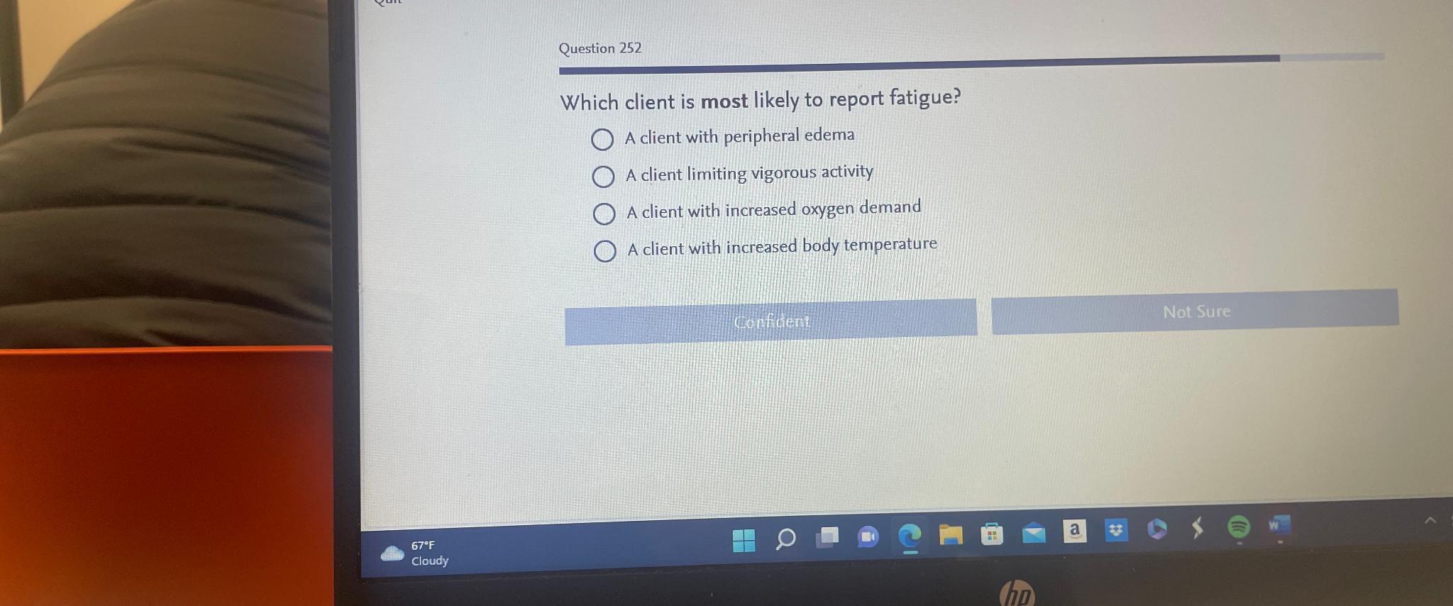 Solved Question 252Which client is most likely to report | Chegg.com