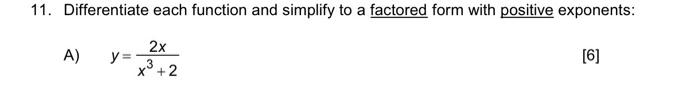 Solved 11. Differentiate each function and simplify to a | Chegg.com