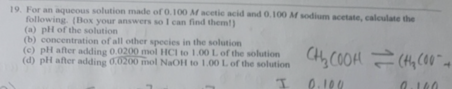 Solved For an aqueous solution made of 0.100M ﻿acetic acid | Chegg.com