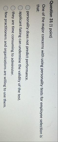Solved Question 31 (1 ﻿point)One of the major concerns with | Chegg.com
