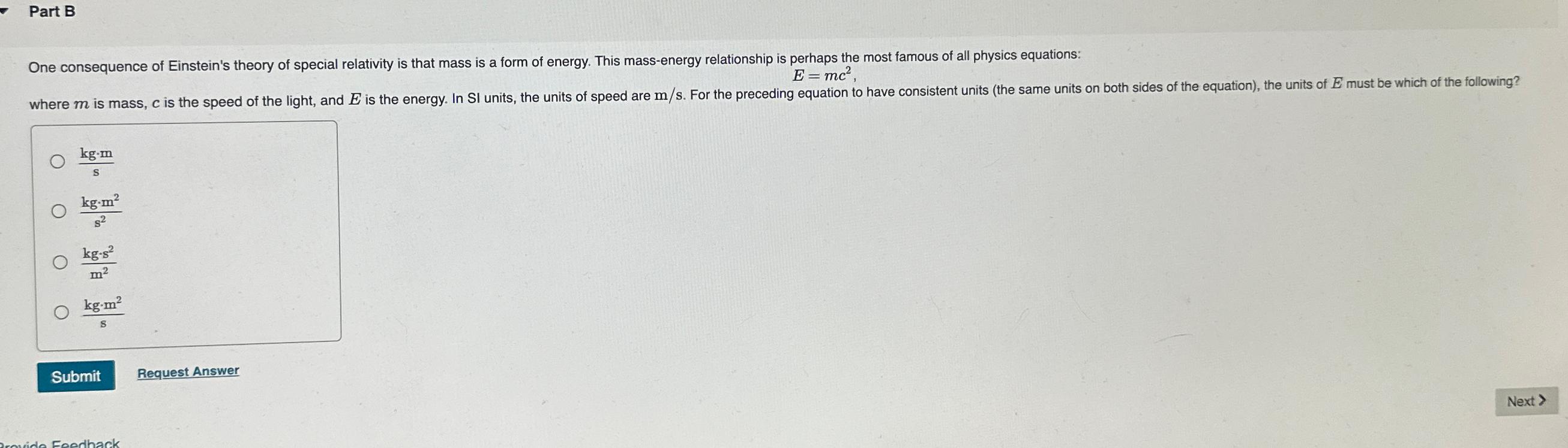 Solved Part BOne consequence of Einstein's theory of special | Chegg.com