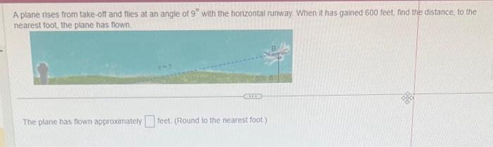 Solved A plane rises from take-off and at an angle of 9 deg | Chegg.com