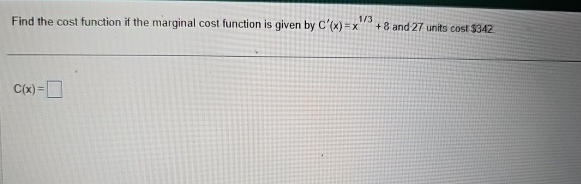 Solved Find the cost function if the marginal cost function | Chegg.com