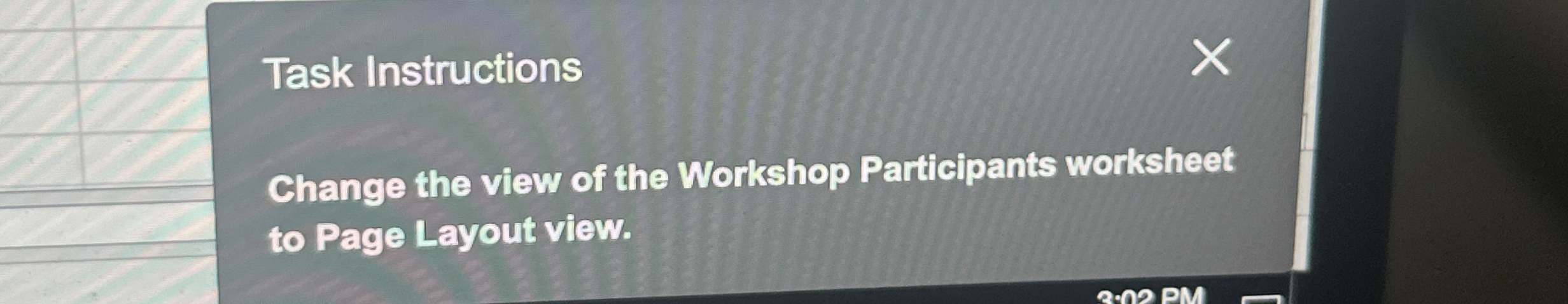 Solved Task InstructionsChange the view of the Workshop | Chegg.com