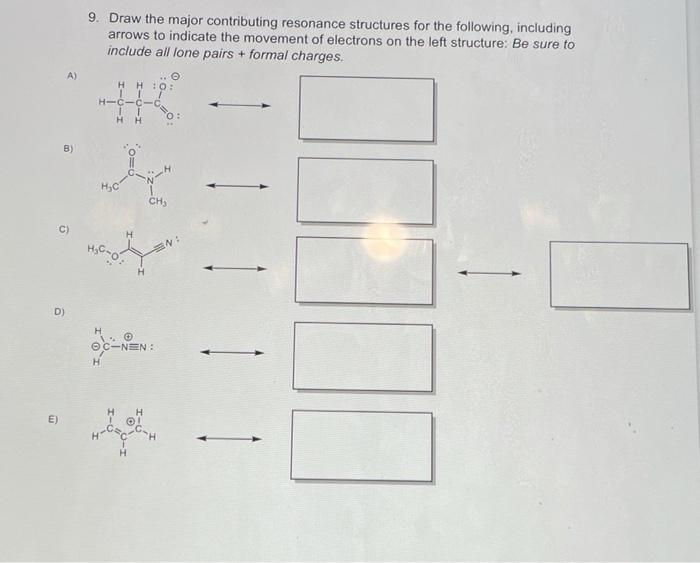 Solved 9. Draw the major contributing resonance structures | Chegg.com