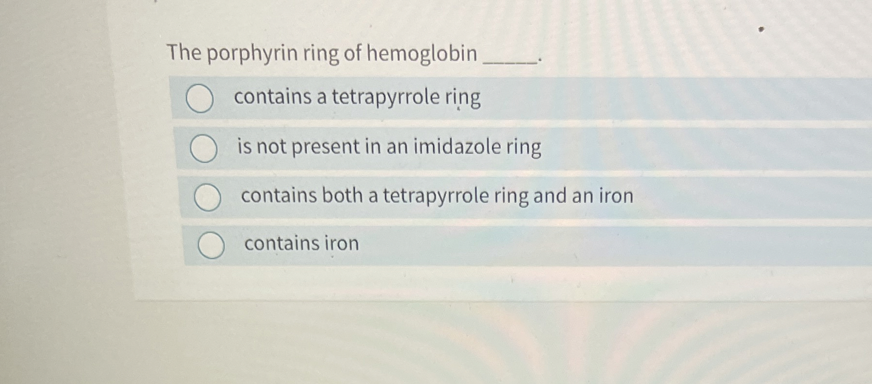 Solved The porphyrin ring of hemoglobincontains a | Chegg.com