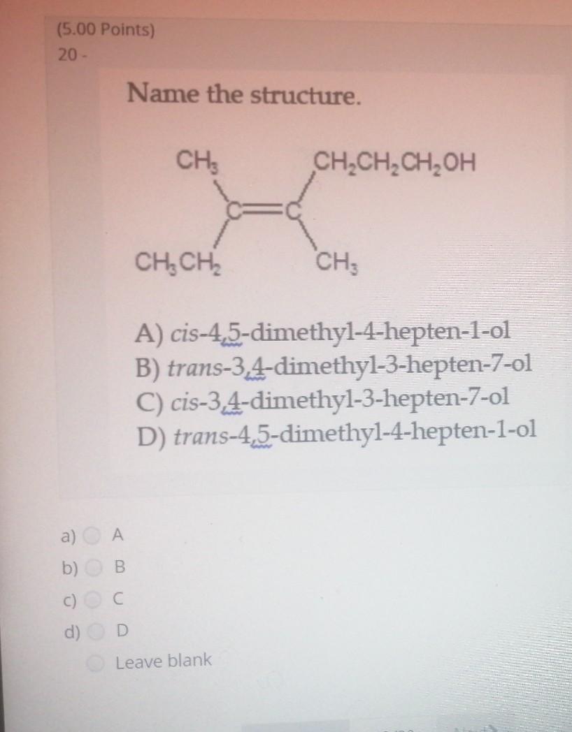 Solved (5.00 Points) 20- Name the structure. CH CH,CH,CH, OH | Chegg.com