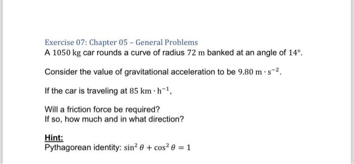 Solved Exercise 07: Chapter 05- General Problems A 1050 kg | Chegg.com