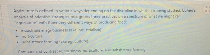Solved Agriculture is defined in various ways depending on | Chegg.com