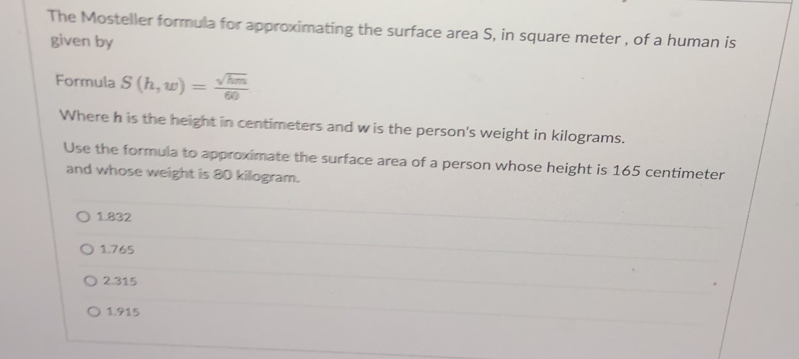 Solved The Mosteller formula for approximating the surface | Chegg.com