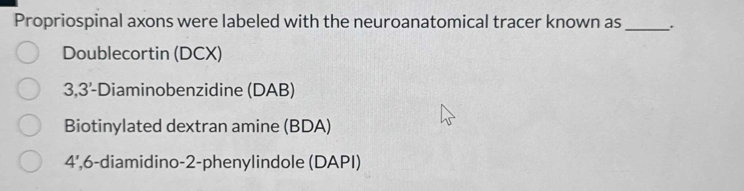 Solved Propriospinal axons were labeled with the | Chegg.com