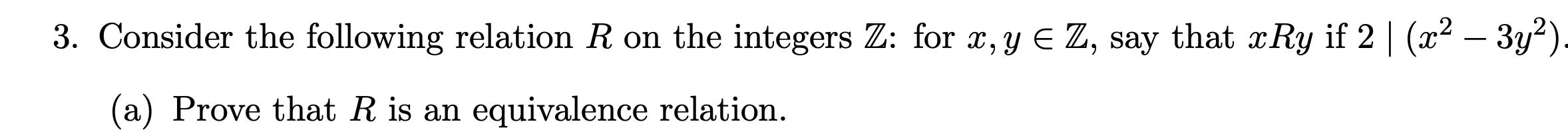 Need help proving reflexive symmetric and transitive. | Chegg.com