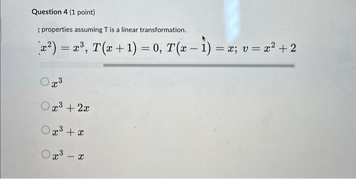Solved Find T(v) using the following properties assuming T | Chegg.com