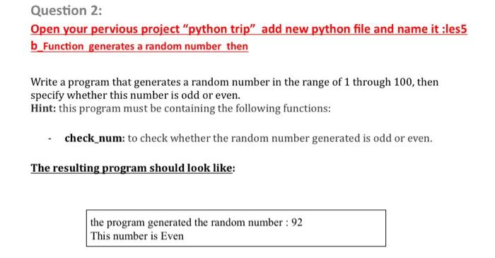 Solved Question 2 Open Your Pervious Project Python Trip