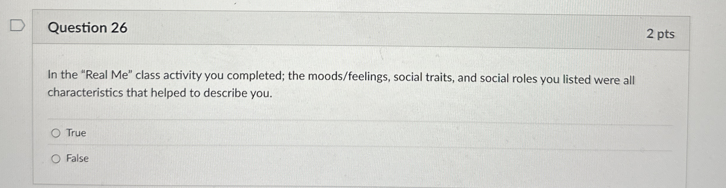 Solved Question 262 ﻿ptsIn the "Real Me" ﻿class activity you | Chegg.com