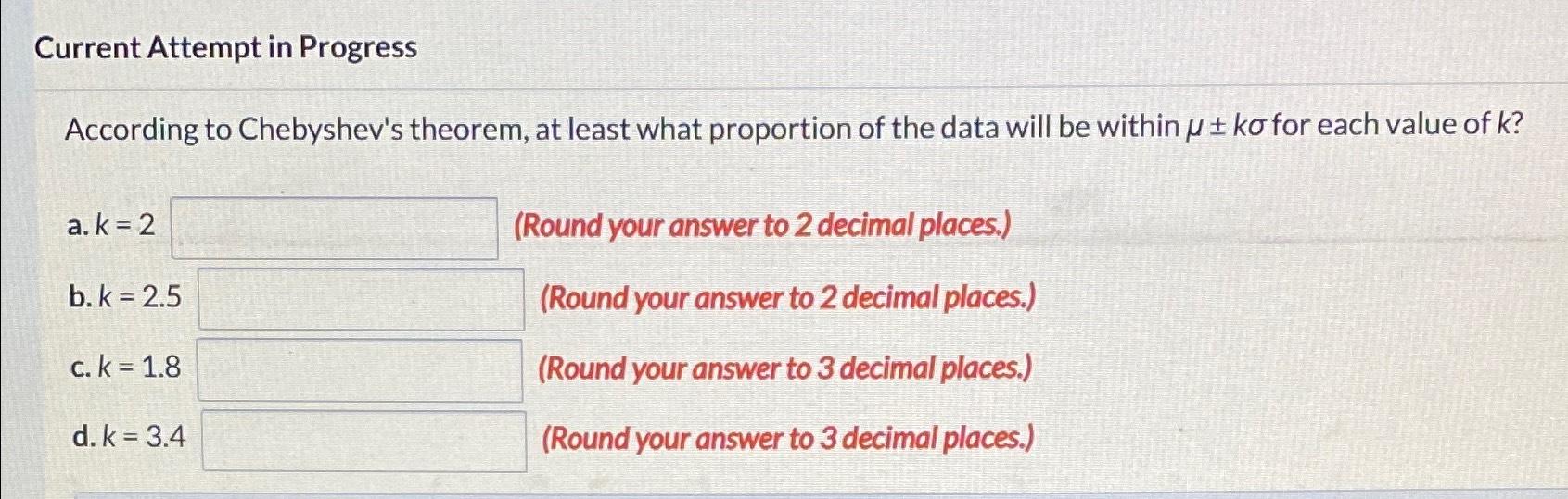 Solved Current Attempt in ProgressAccording to Chebyshev's | Chegg.com