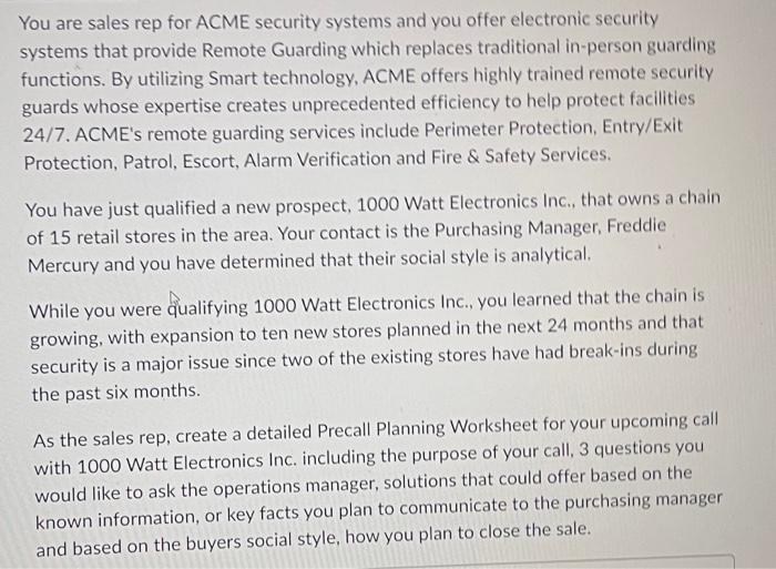 Solved You are sales rep for ACME security systems and you | Chegg.com