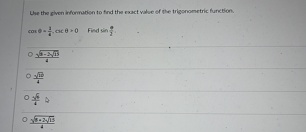 Solved Use the given information to find the exact value of | Chegg.com