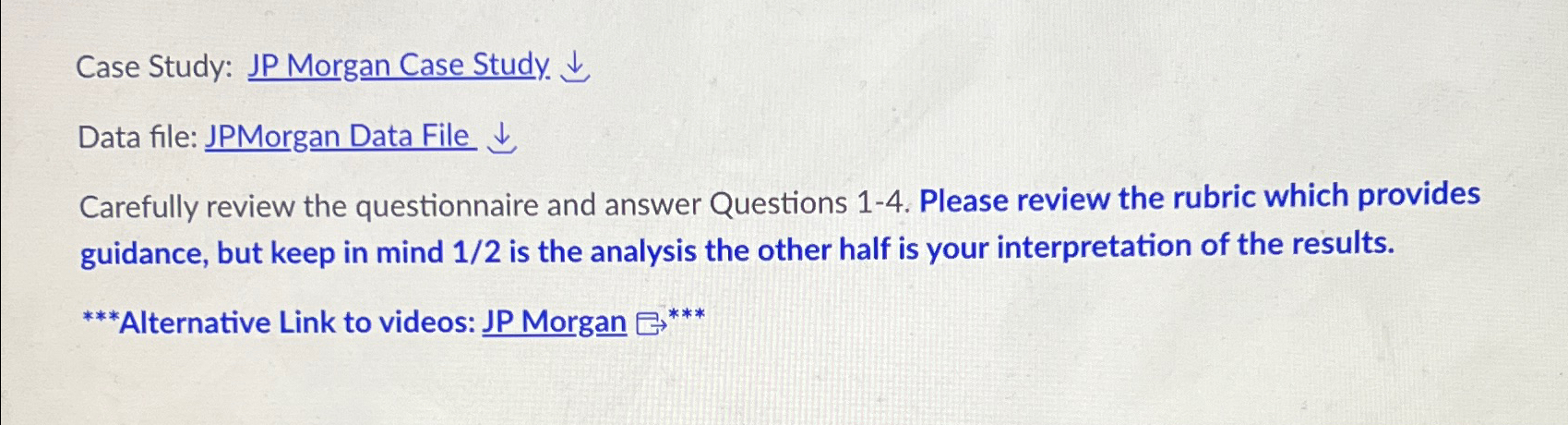 Solved Case Study: JP Morgan Case Study. darrCarefully | Chegg.com