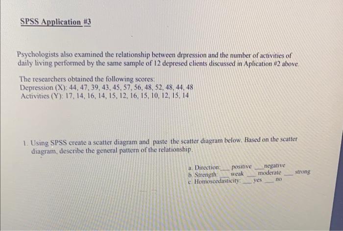 Solved SPSS Application #3 Psychologists also examined the | Chegg.com