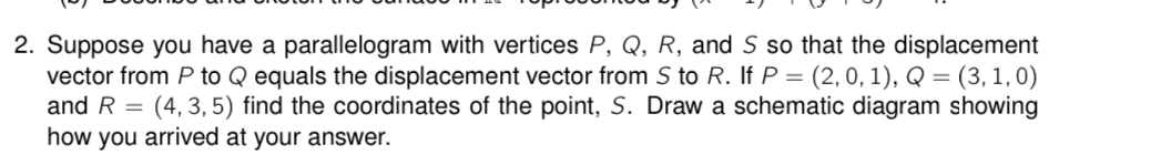 Solved Suppose you have a parallelogram with vertices P,Q,R, | Chegg.com