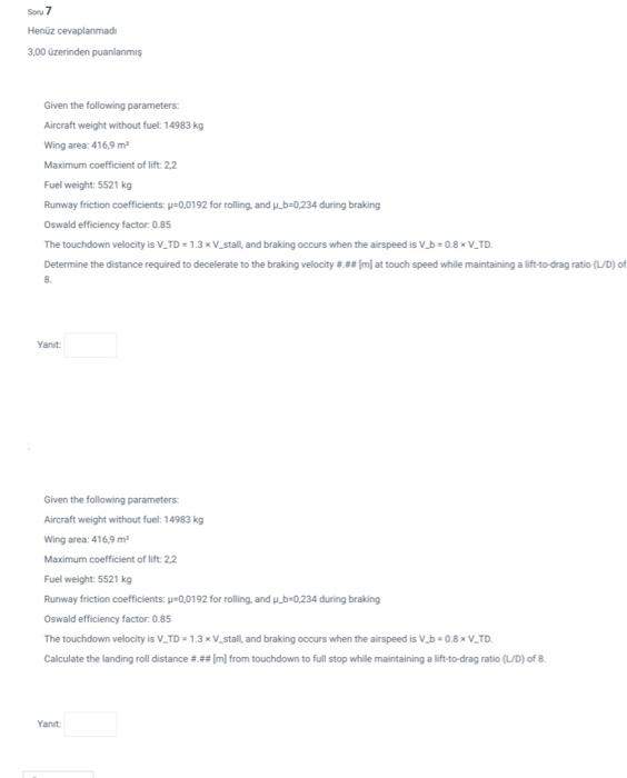 Solved Given the following parameters: Aircraft weight | Chegg.com
