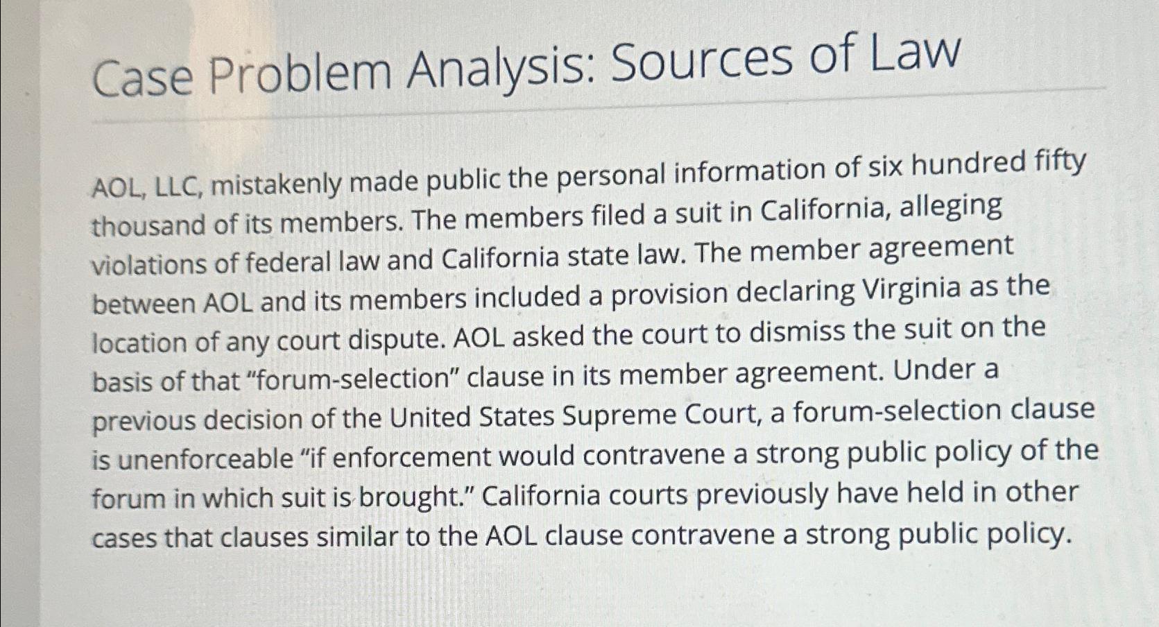 Solved Case Problem Analysis: Sources of LawAOL, LLC, | Chegg.com