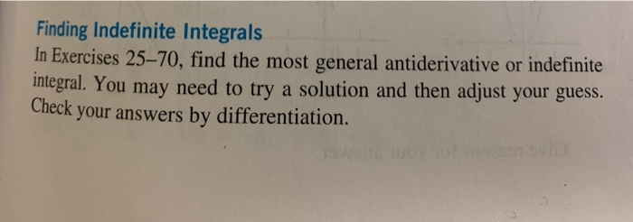 Solved Finding Indefinite Integrals In Exercises 25–70, find | Chegg.com