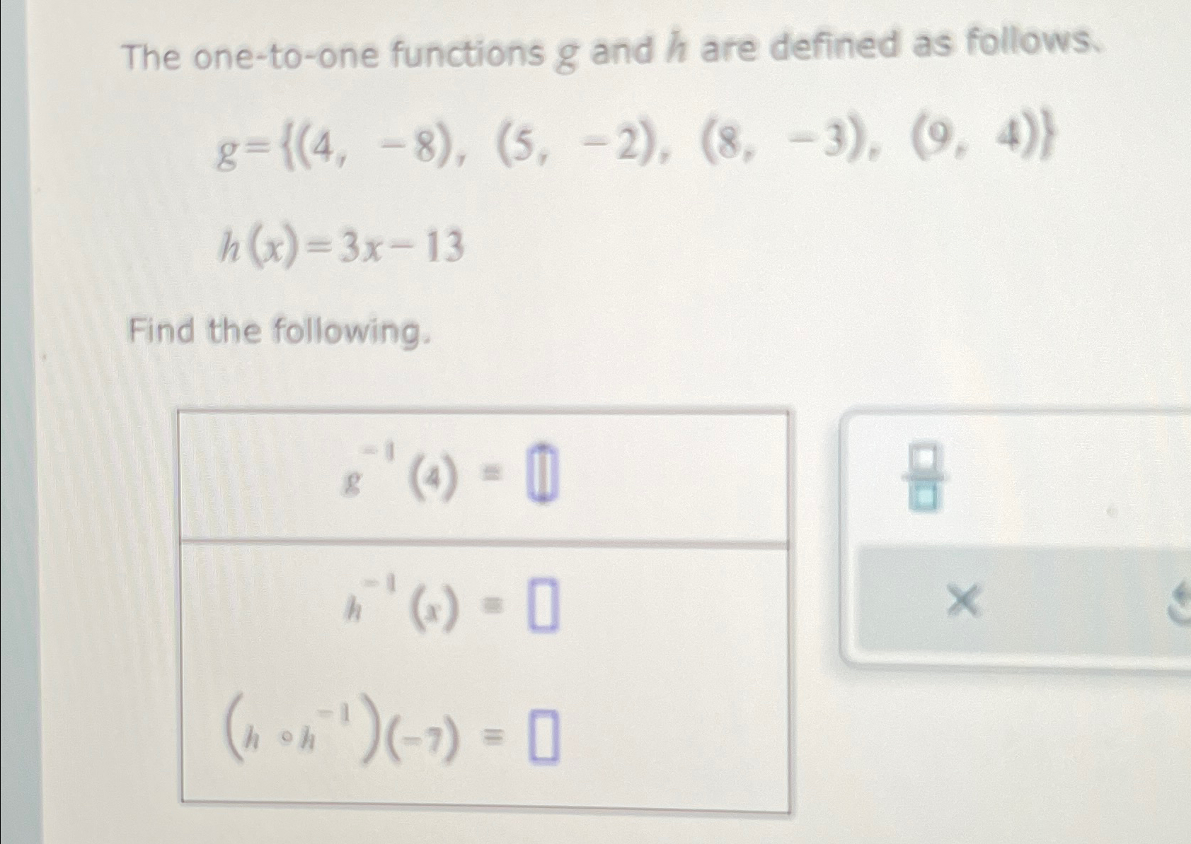 Solved The one-to-one functions g ﻿and h ﻿are defined as | Chegg.com