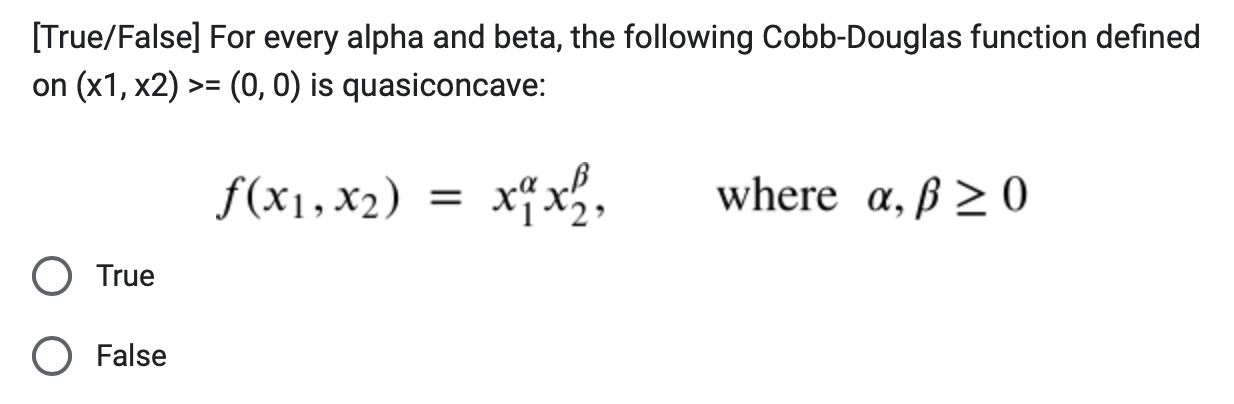 Solved [True/False] ﻿For every alpha and beta, the following | Chegg.com
