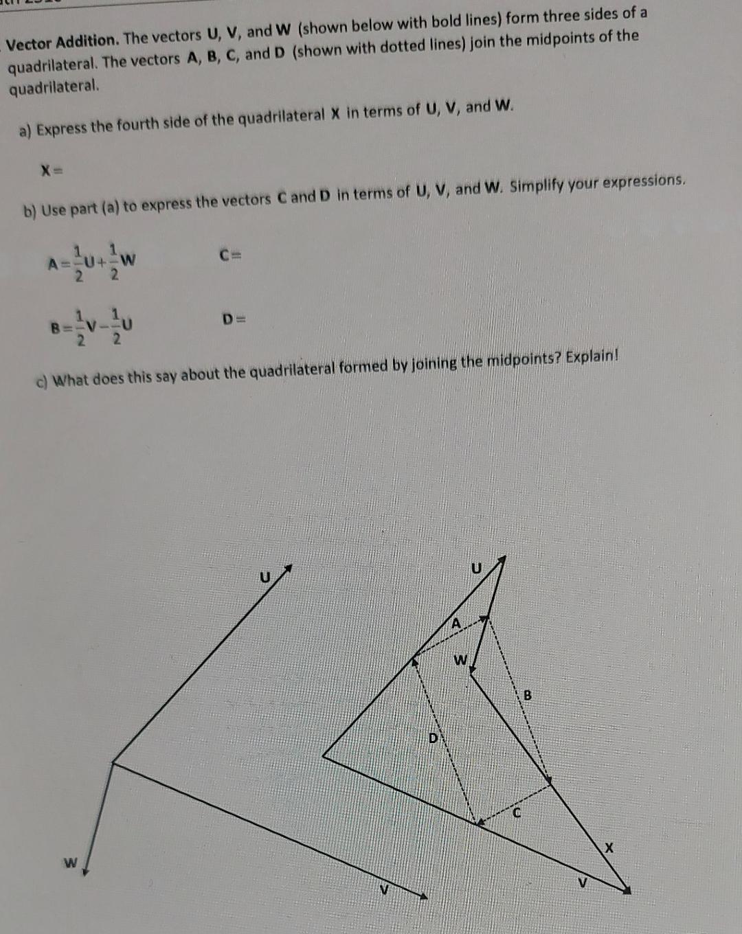 Solved Vector Addition. The vectors U,V, ﻿and W (shown below | Chegg.com