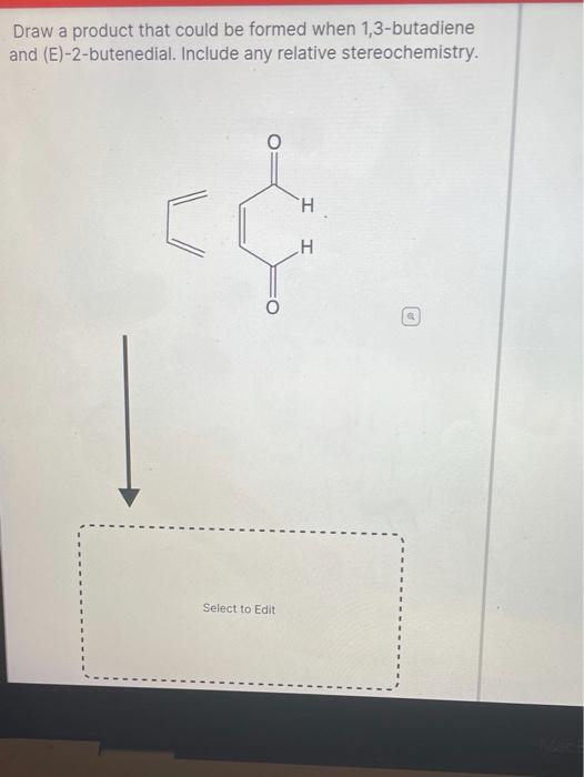 Solved Draw a product that could be formed when | Chegg.com