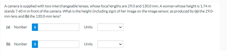 Solved A camera is supplied with two interchangeable lenses, | Chegg.com