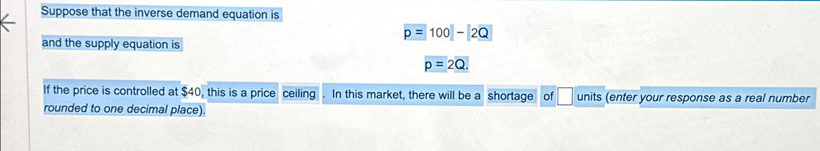 Solved Suppose that the inverse demand equation is and the | Chegg.com