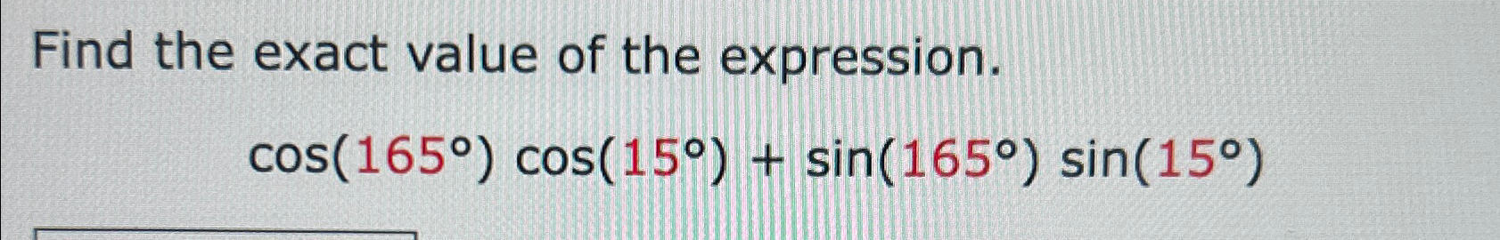 Solved Find the exact value of the | Chegg.com