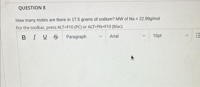 Solved How many moles are there in 17.5 grams of sodium? MW | Chegg.com