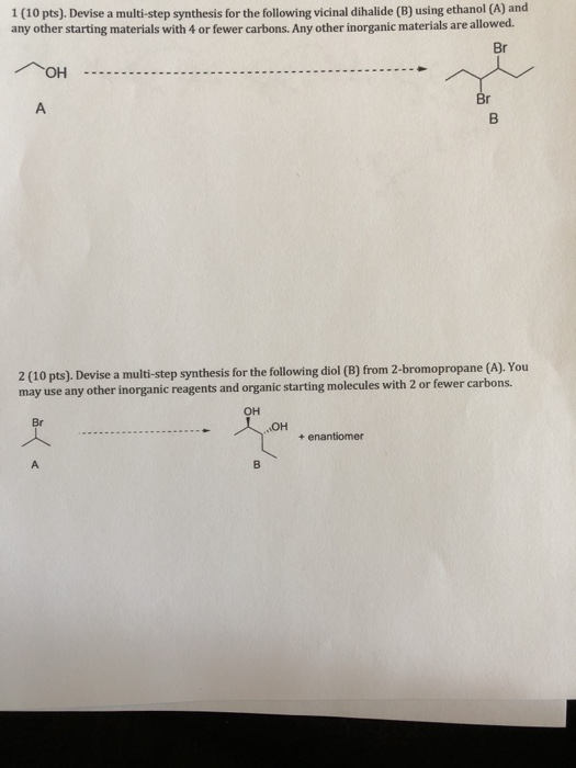 Solved 1 (10 pts). Devise a multi-step synthesis for the | Chegg.com