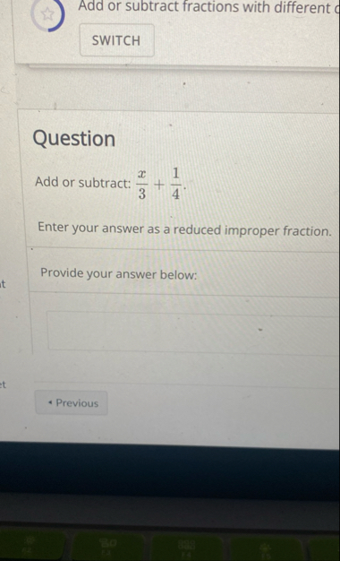 Solved Add or subtract fractions with different QuestionAdd | Chegg.com