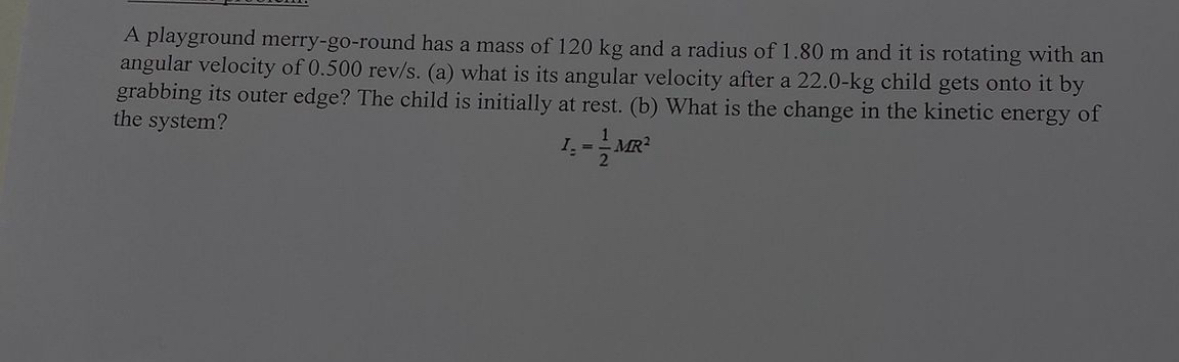 Solved A playground merry-go-round has a mass of 120kg ﻿and | Chegg.com