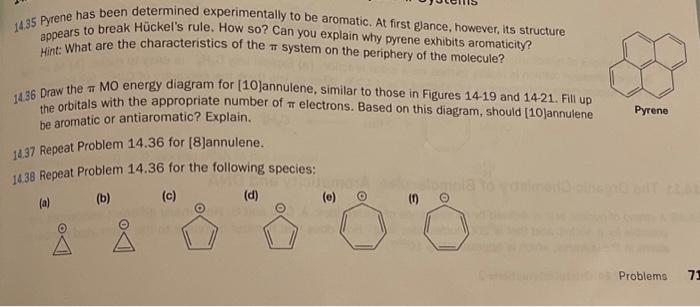 Solved 14.35 Pyrene has been determined experimentally to be | Chegg.com