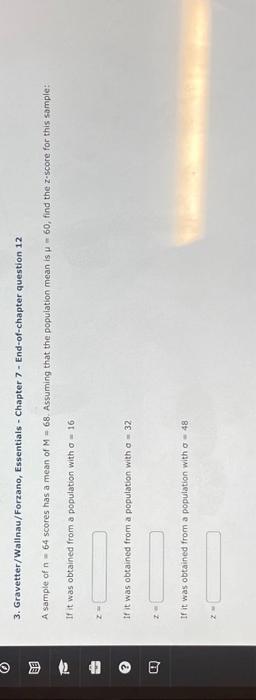 Solved 3. Gravetter/Wallnau/Forzano, Essentials - Chapter 7 | Chegg.com Solved 3. Gravetter/Wallnau/Forzano, Essentials - Chapter 7 | Chegg.com