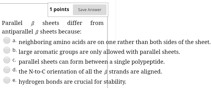 Solved 1 points Save Answer a. Parallel B sheets differ from | Chegg.com