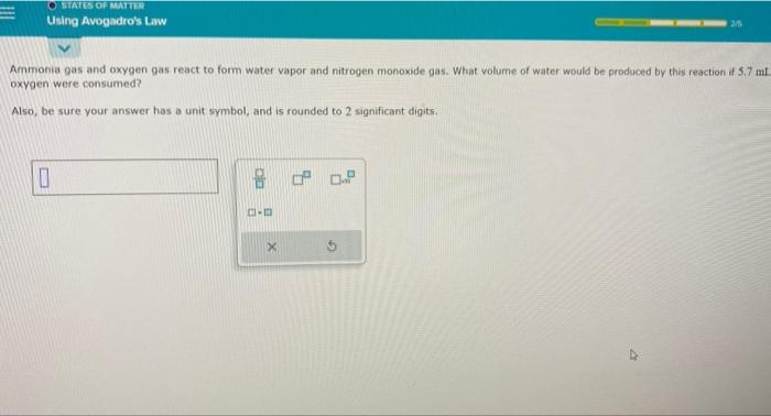 Solved Ammonia gas and oxygen gas react to form water vapor | Chegg.com