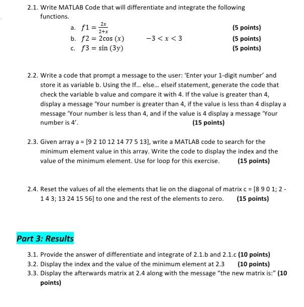 Solved 2.1. Write MATLAB Code that will differentiate and | Chegg.com